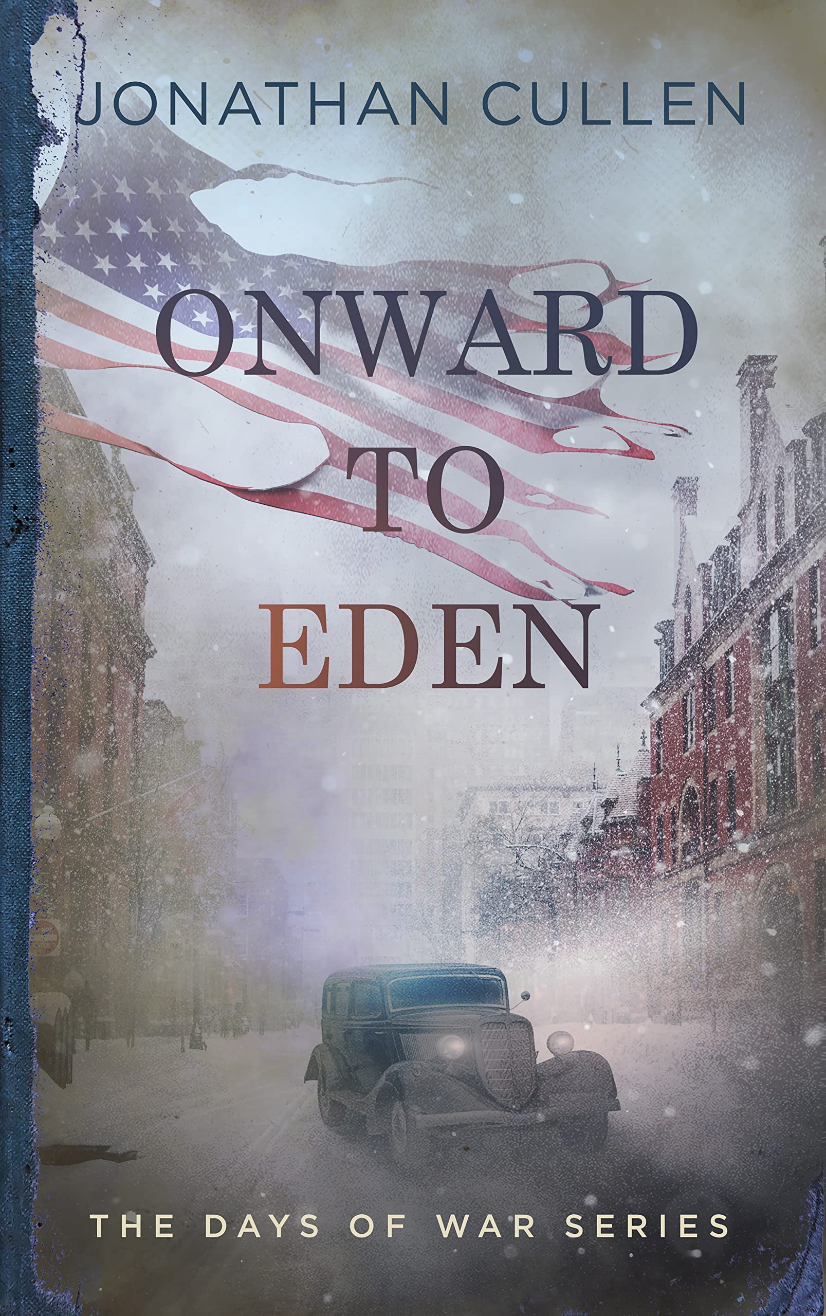 Onward to Eden : A Emotional Family Drama set in Boston during World ...