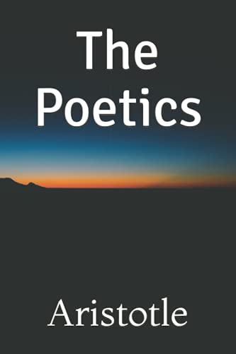 The Poetics by Aristotle | Goodreads