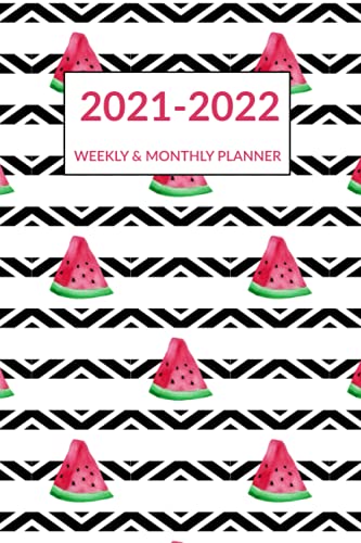 2021 2022 Weekly & Monthly Planner: Black White Watermelon Cover ...