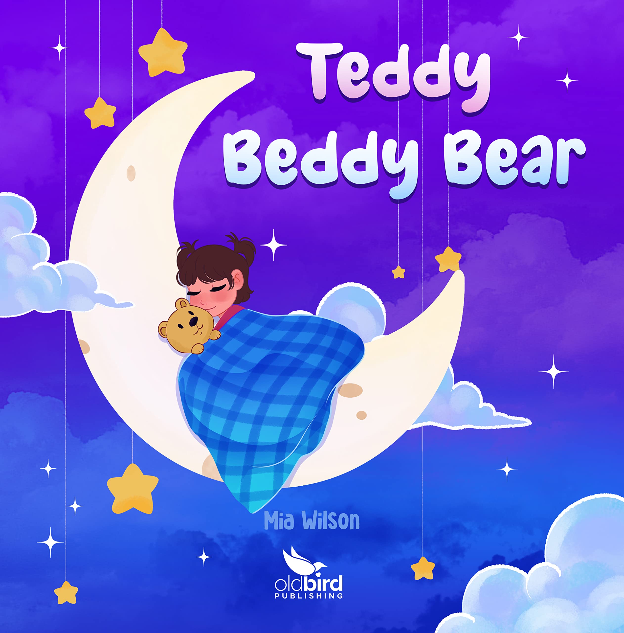 Teddy Beddy Bear by Mia Wilson | Goodreads