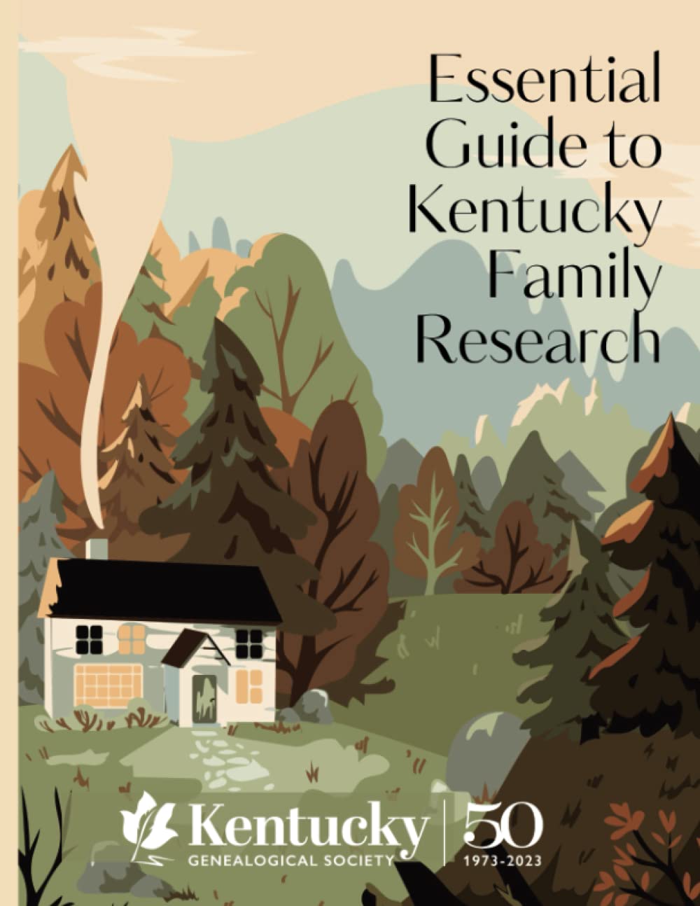 Essential Guide to Kentucky Family Research by Kentucky Genealogical ...