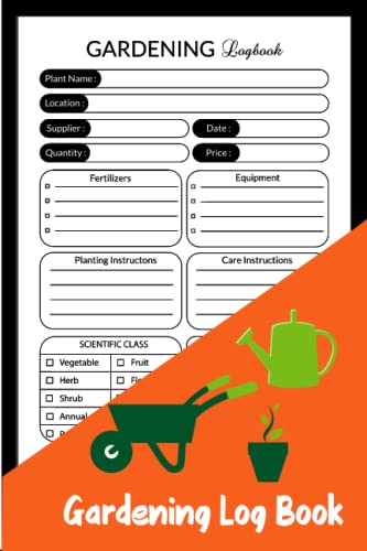 Gardening Log Book: Notebook for Recording Important Plant Details ...