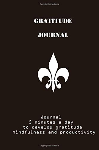 Gratitude Journal: Journal 5 minutes a day to develop gratitude ...
