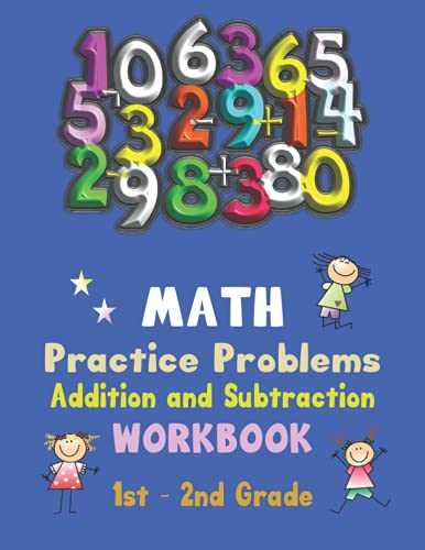 Math Practice Problems Addition and Subtraction Workbook: Single and ...