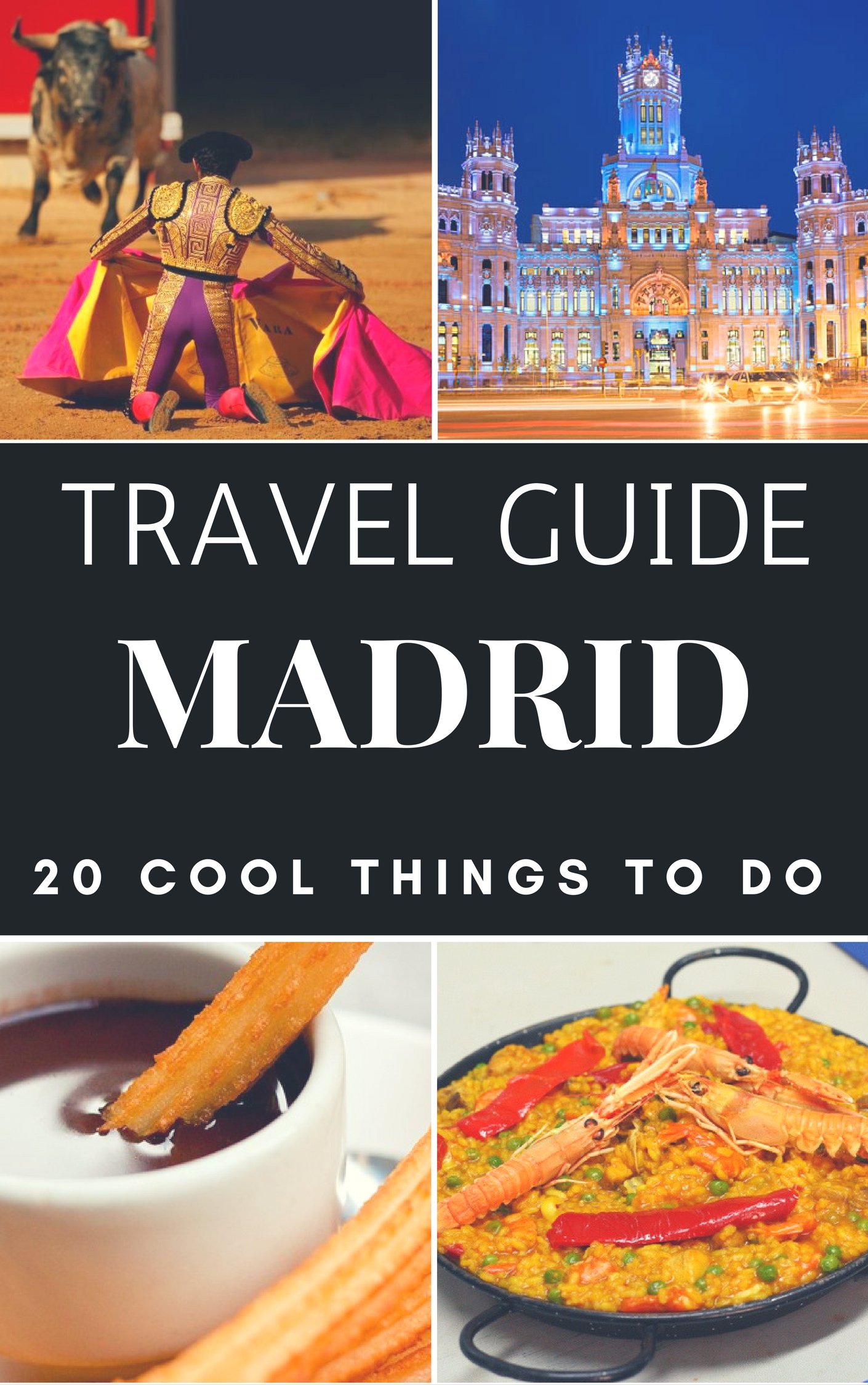 MADRID 2024 Travel Guide : 20 Cool Things to do during your Trip to MADRID by Antonio Araujo ...