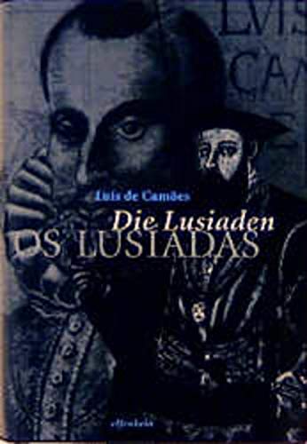 Die Lusiaden: Os Lusiades by Luís de Camões | Goodreads