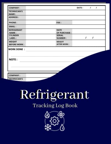 Refrigerant Tracking Log Book: NEW Technician Refrigerant Tracking Log ...