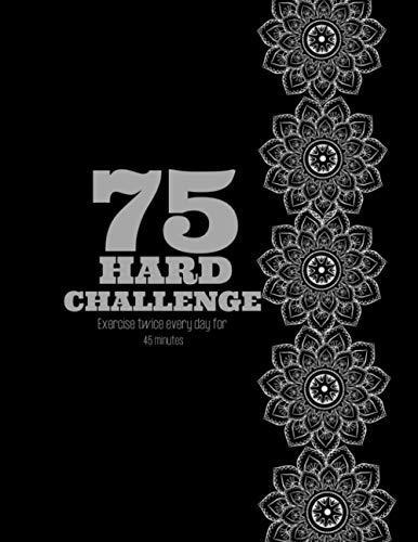 75 hard challenge book: Stay Motivated Journal: start where you are ...