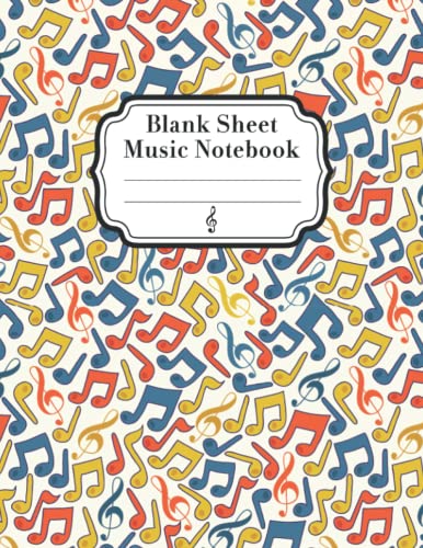 Blank Sheet Music Notebook: Blank Sheet Music Notebook - Vol 5 by Music ...