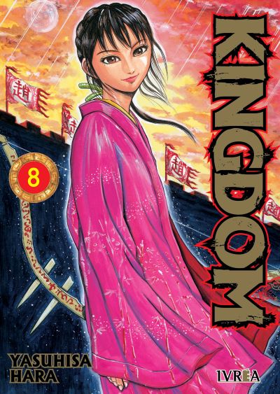 Kingdom, vol. 8: Pasado (Kingdom, #8) by Yasuhisa Hara | Goodreads