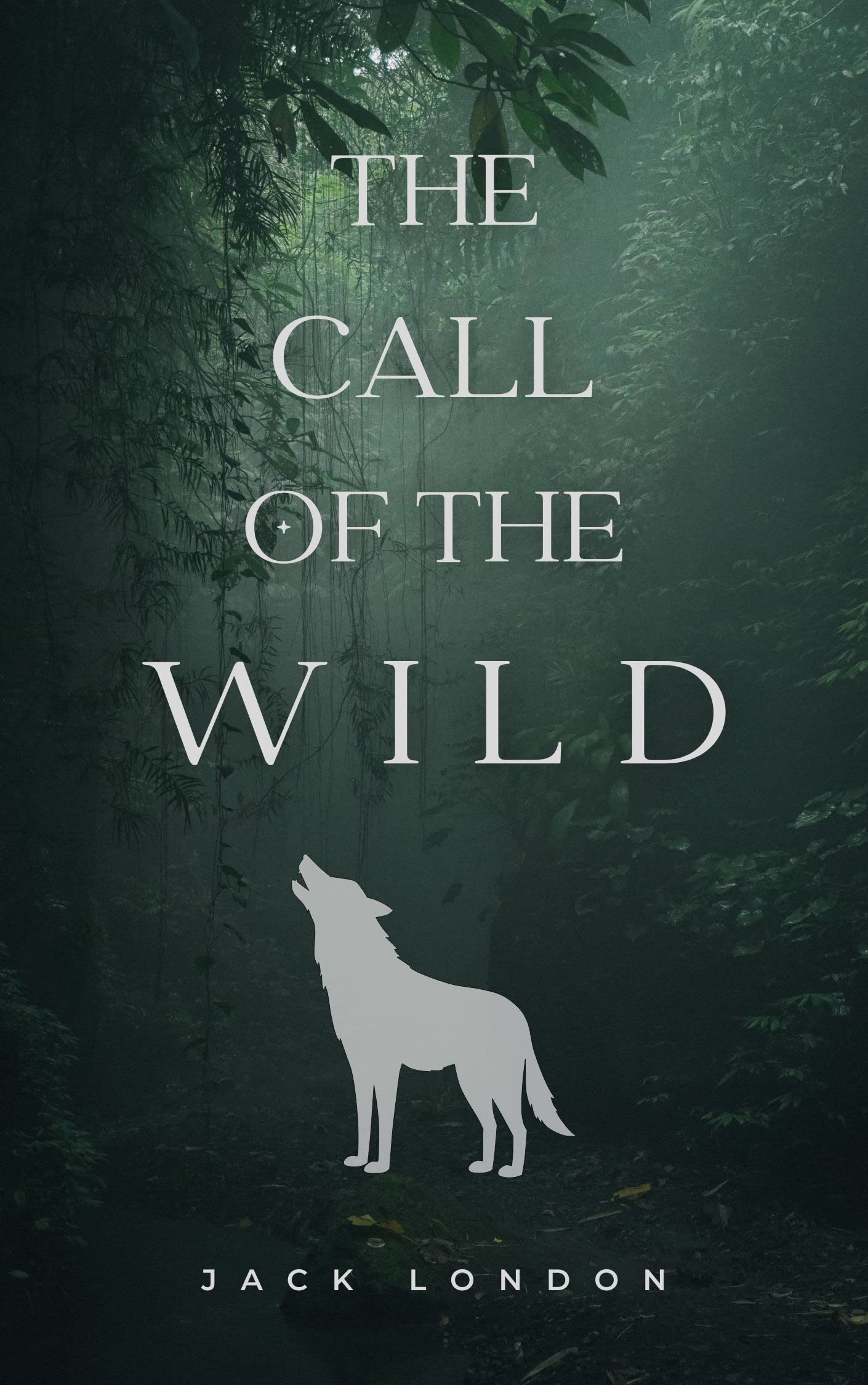 The Call of the Wild (Classic Book): With Illustration by Jack London ...