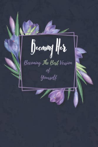 2022 Becoming Her Planner For Becoming The best Version of Yourself ...