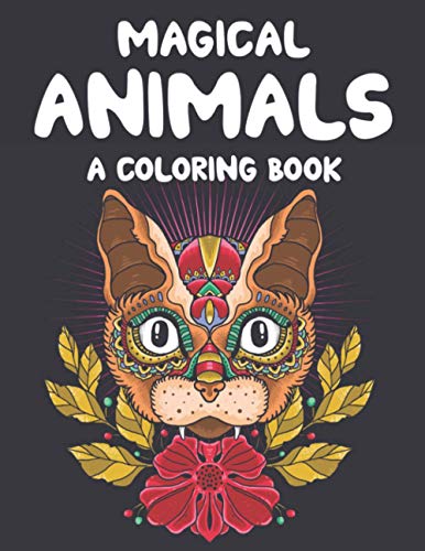 Magical Animals A Coloring Book: Mesmerizing Animal Patterns To Color ...