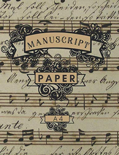Manuscript paper A4: 150 pages of standard Manuscript paper - Ideal for ...