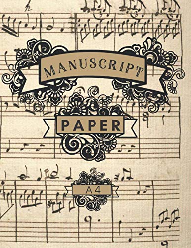 Manuscript paper A4: 150 pages of standard Manuscript paper - Ideal for ...