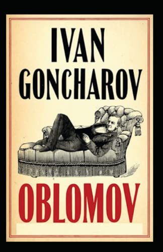 Oblomov (Illustarted) by Ivan Goncharov | Goodreads