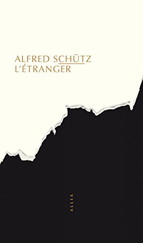L'ETRANGER nouvelle édition by Alfred Schütz | Goodreads