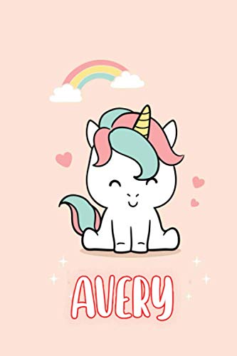 Avery : Cute Unicorn Journal Notebook With Name On Front Cover, 120 ...