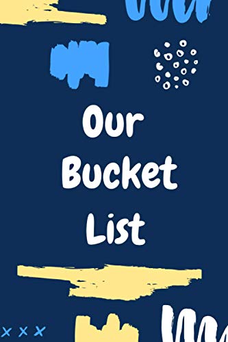 Our Bucket List: A Journal for Couples (Activity Books for Couples ...
