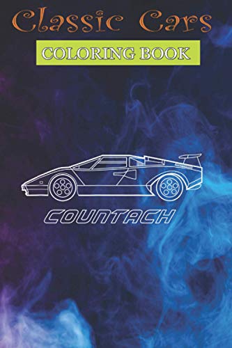 Classic Cars Coloring Book: Italian Countach Super Car High Performance ...