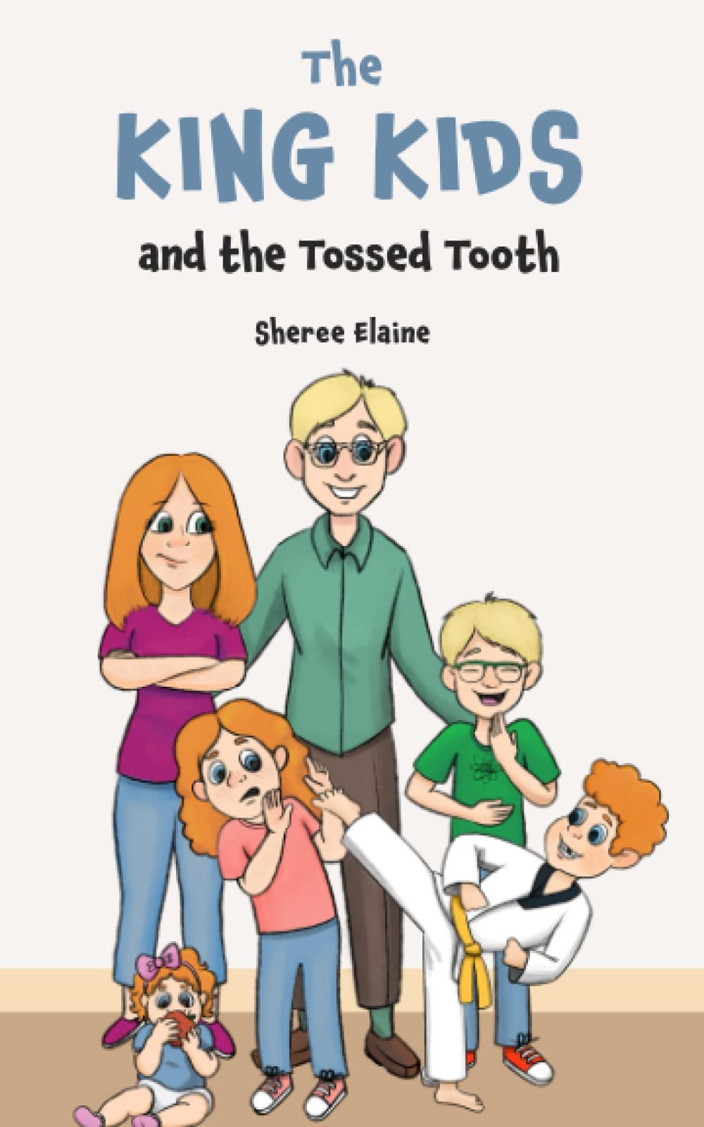 The King Kids and the Tossed Tooth by Sheree Elaine | Goodreads