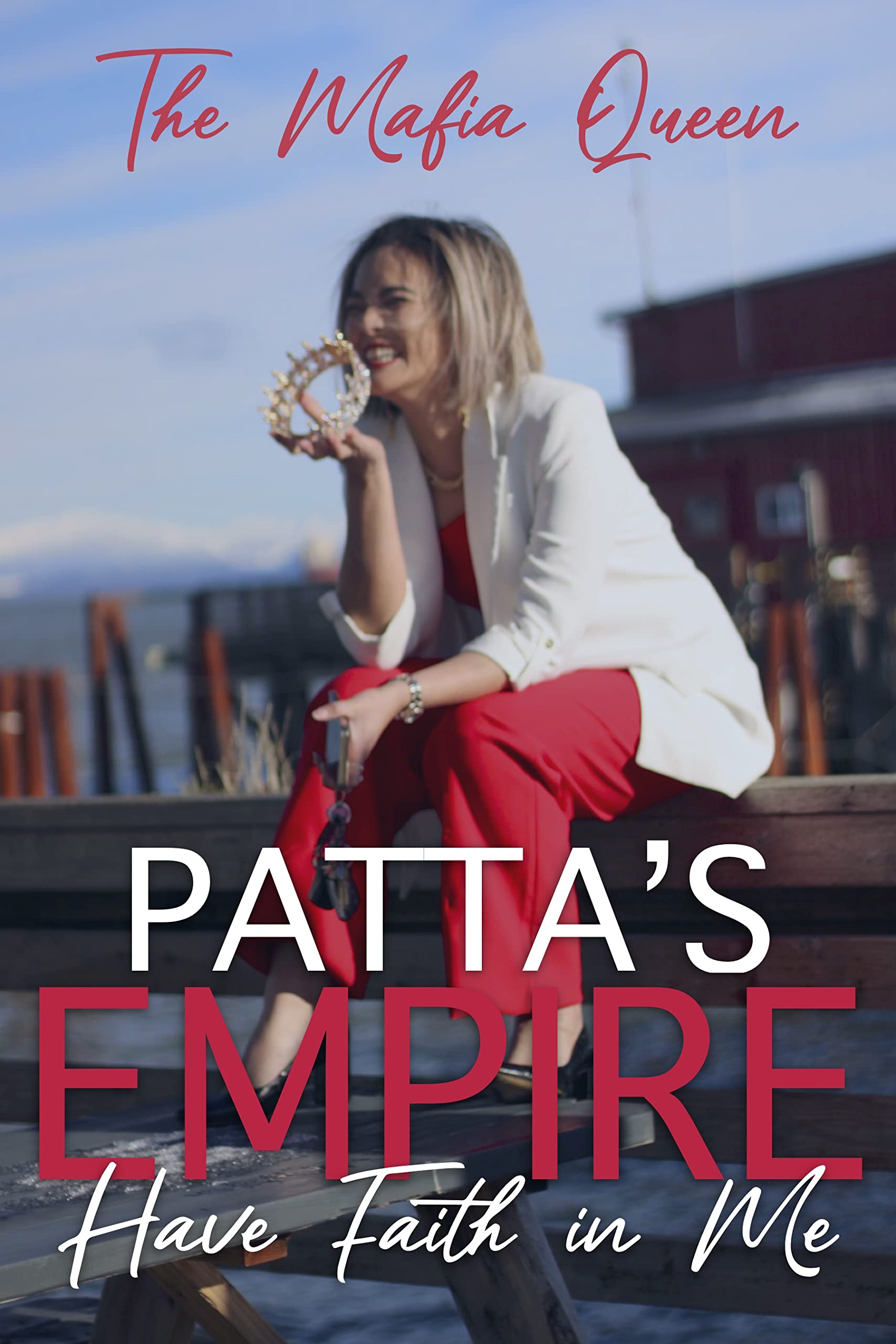 Patta's Empire: Have Faith in Me by Pattaraporn Lorwatcharasophon ...