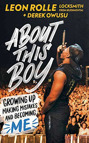 About This Boy: Growing up, making mistakes and becoming me by Leon ...