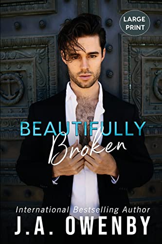 Beautifully Broken by J.A. Owenby | Goodreads