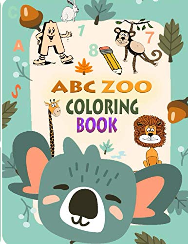 ABC : ABC Zoo Coloring Book: my first animal coloring book for kids ...