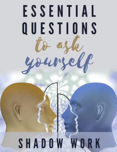 Essential Questions to Ask Yourself | Shadow Work Activity Book for ...