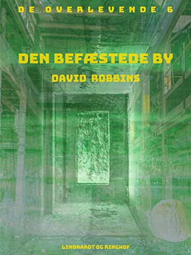 Den befæstede by (De overlevende) (Danish Edition) by David Robbins ...