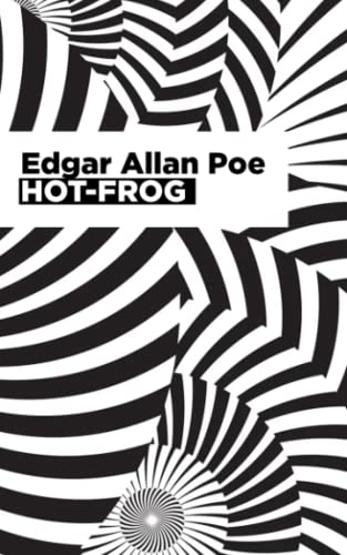 Hot-Frog (Italian Edition) by Edgar Allan Poe | Goodreads