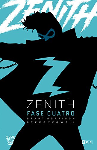 Zenith: Fase cuatro by Grant Morrison | Goodreads