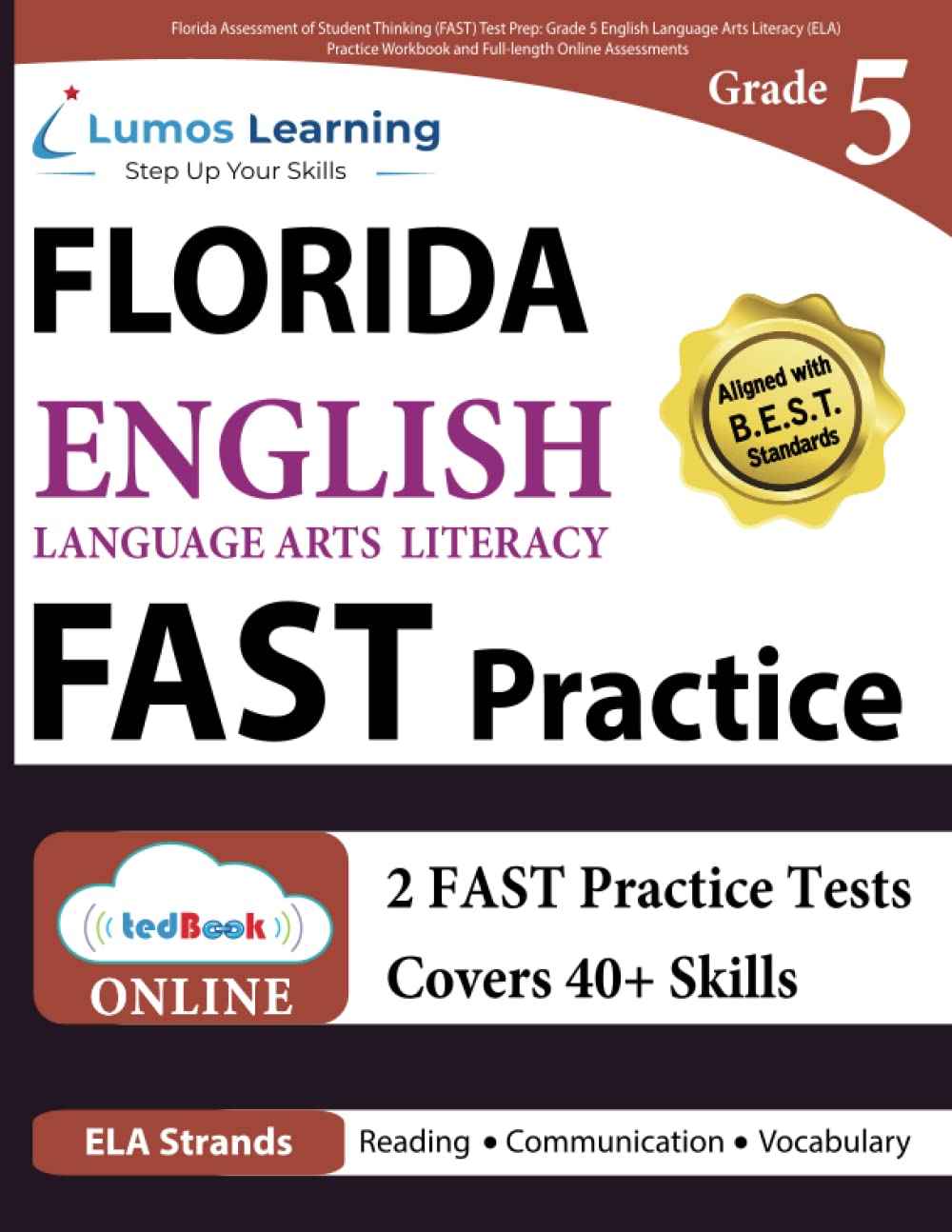 Florida Assessment of Student Thinking (FAST) Test Prep: Grade 5 ...