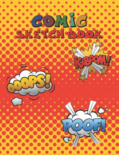Comic Sketch Book: Blank Comic Paper Book To Make Your Own Comic- Draw ...