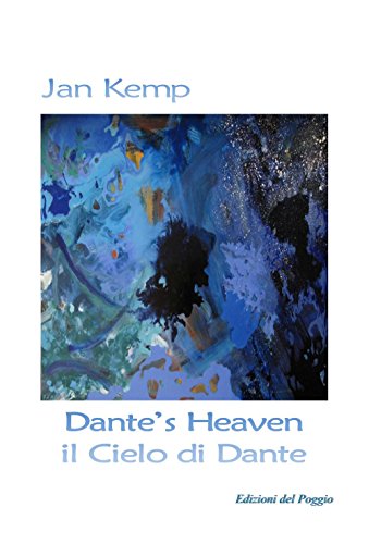 Dante S Heaven足il Cielo Di Dante By Kemp Jan Goodreads