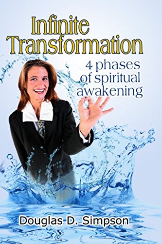 Infinite Transformation: Four Phases of Spiritual Awakening by Douglas ...