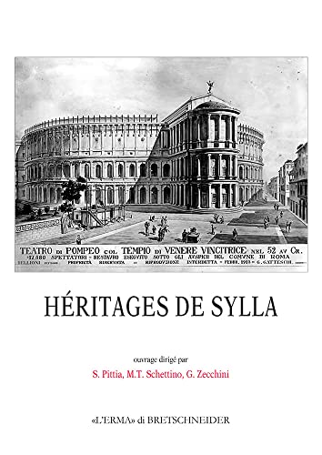 Heritages de sylla: Atti Del Convegno Istituto Italiano Per La Storia ...