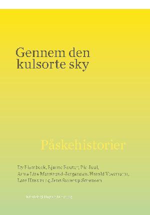 Gennem den kulsorte sky by Dy Plambeck | Goodreads
