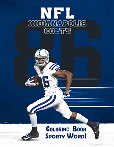 Sporty Word! - NFL Indianapolis Colt Coloring Book: Hours of fun for ...