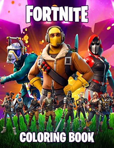 Fortnite Coloring Book: Relaxation, Stress Relieving Coloring Book ...
