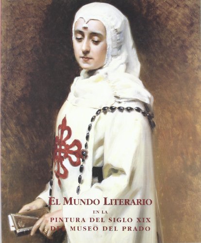 El mundo literario en la pintura del siglo XIX del Museo del Prado by ...