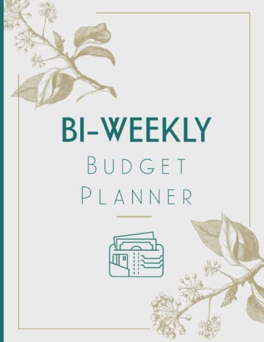 Bi-Weekly Budget Planner: Biweekly Paycheck Bill Tracker - Financial ...