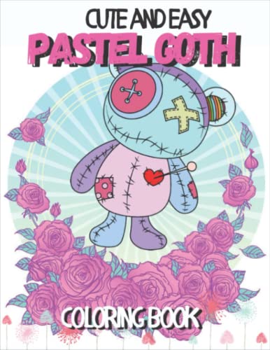Cute And Easy Pastel Goth Coloring Book: 25 Fun And Relaxing Kawaii ...