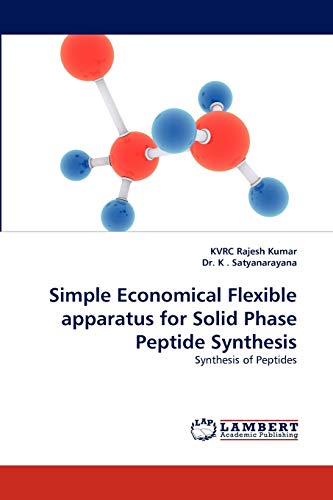 Simple Economical Flexible apparatus for Solid Phase Peptide Synthesis ...