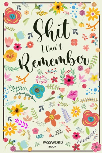 Password Book: Shiti Cant Remember Password Book with Alphabetical Tabs ...