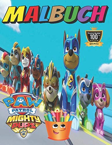 PAW Patrol Mighty Pups MALBUCH: EXKLUSIVE AUSGABE +50 hochwertige ...