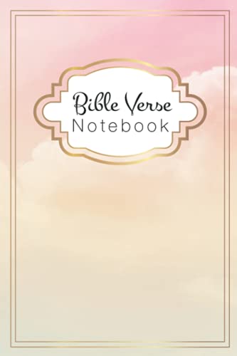 Bible Verse Notebook: Prayer Journal, collect you favorite verses, 6 X ...
