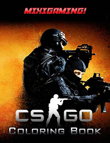 Mixigaming! - CS-GO Coloring Book: Amazing Gift For Fans Of Counter ...