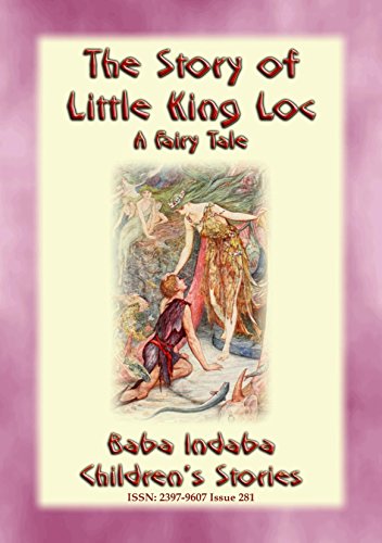 THE STORY OF LITTLE KING LOC - A French Fairy Tale: Baba Indaba ...